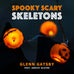 Spooky Scary Skeletons | Electro Swing Remix Buy Now – Pixel Sequence Pros